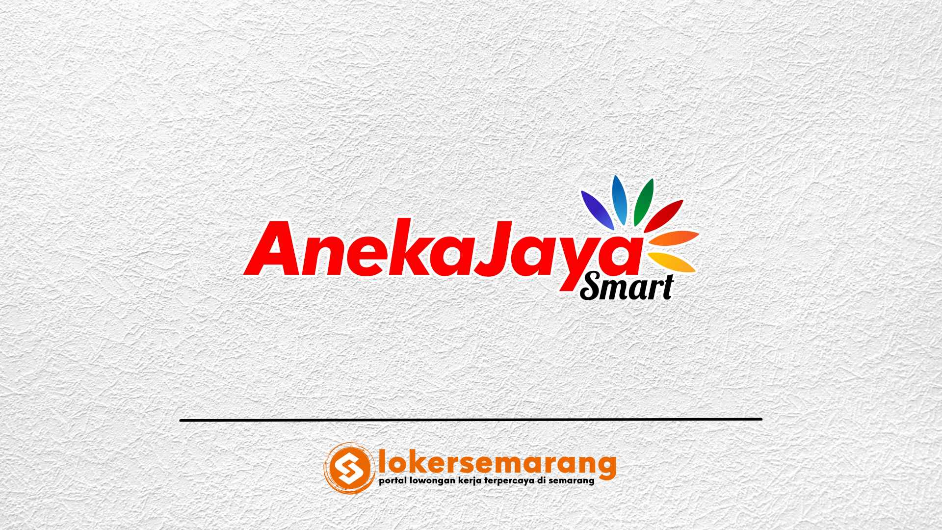 Lowongan Kerja Aneka Jaya Swalayan - Loker Semarang